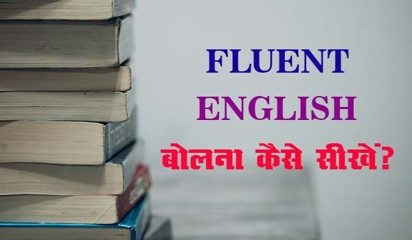 Learn Fluent English Speaking 